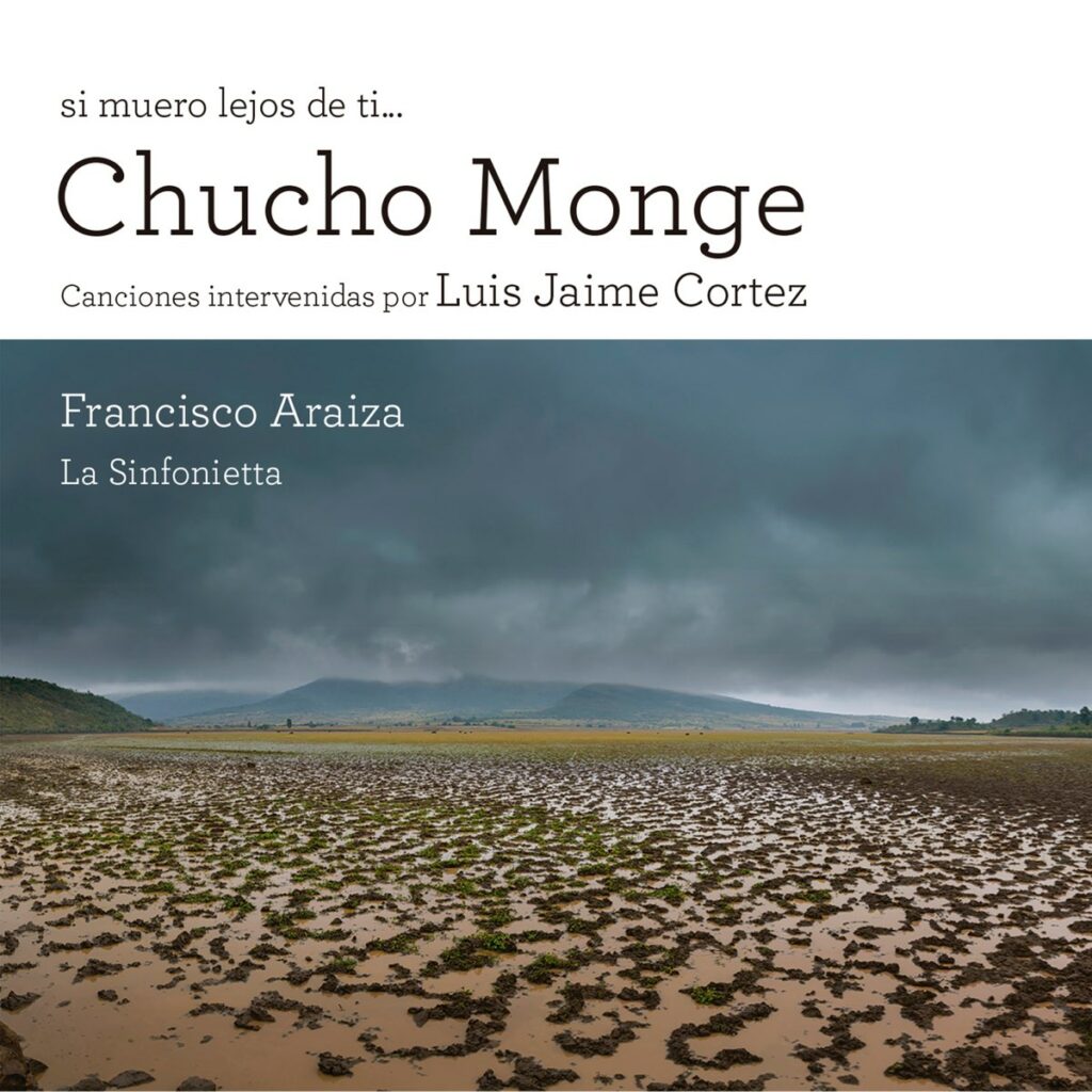 Chucho Monge | Si muero lejos – Sonopedia Michoacán